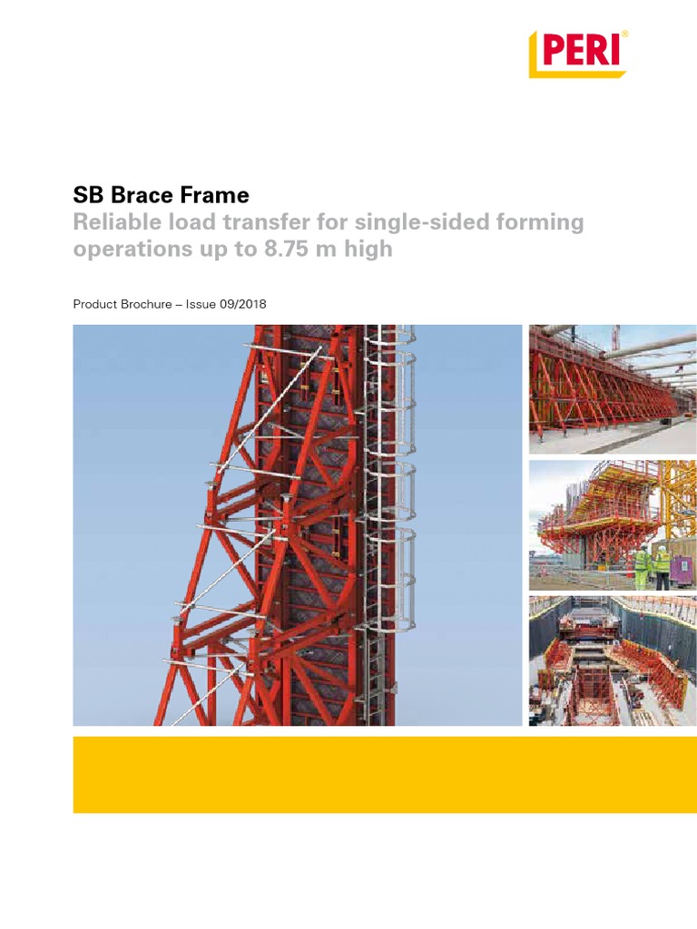 SB Brace Frame: Reliable Load Transfer For Single-Sided Forming ...
