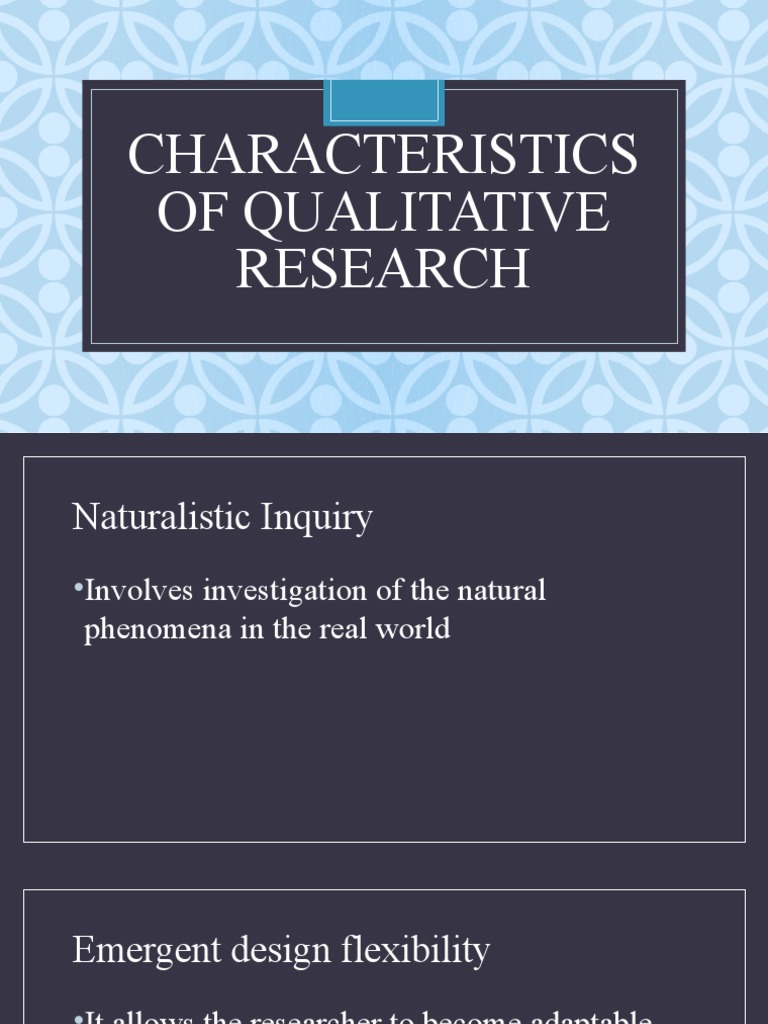 Characteristics of Qualitative Research | PDF