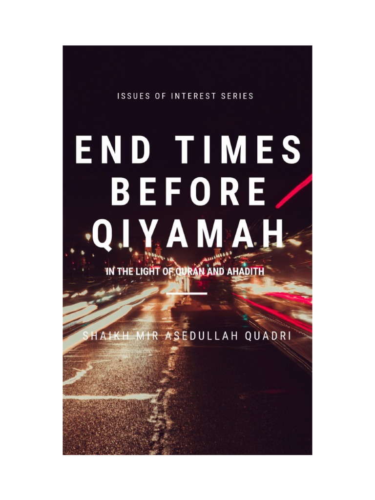 End Times Before Qiyamah | PDF | Hadith | Islamic Jurisprudence