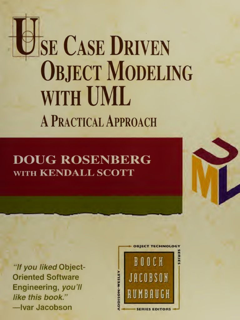 Use Case Driven Object Modeling With UML - A Practical Approach - Rosenberg, Doug PDF | Download ...