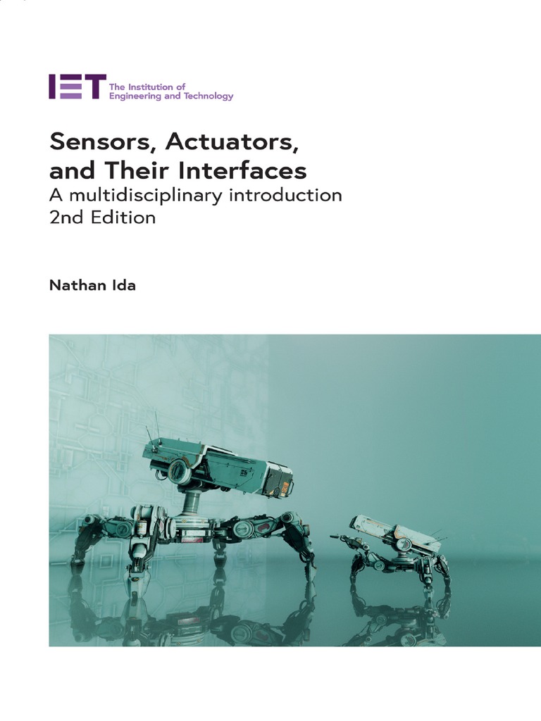 Sensors, Actuators, and Their Interfaces - Nathan Ida - IET - 2nd ...