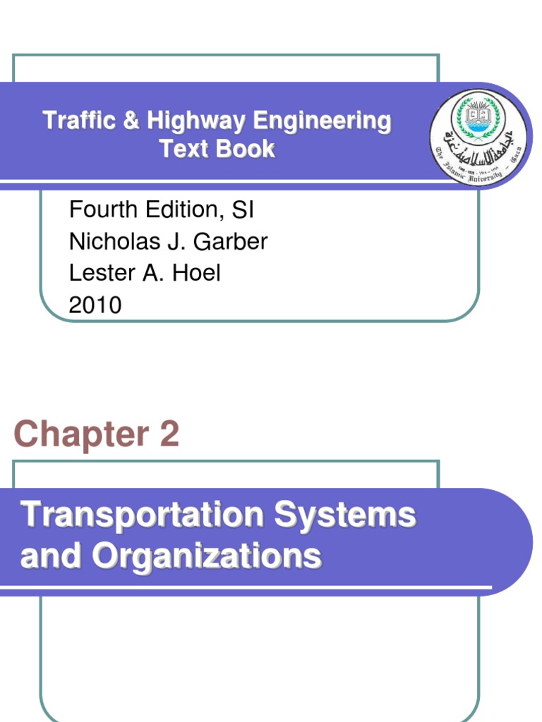 Traffic & Highway Engineering Text Book: Fourth Edition, SI Nicholas J ...