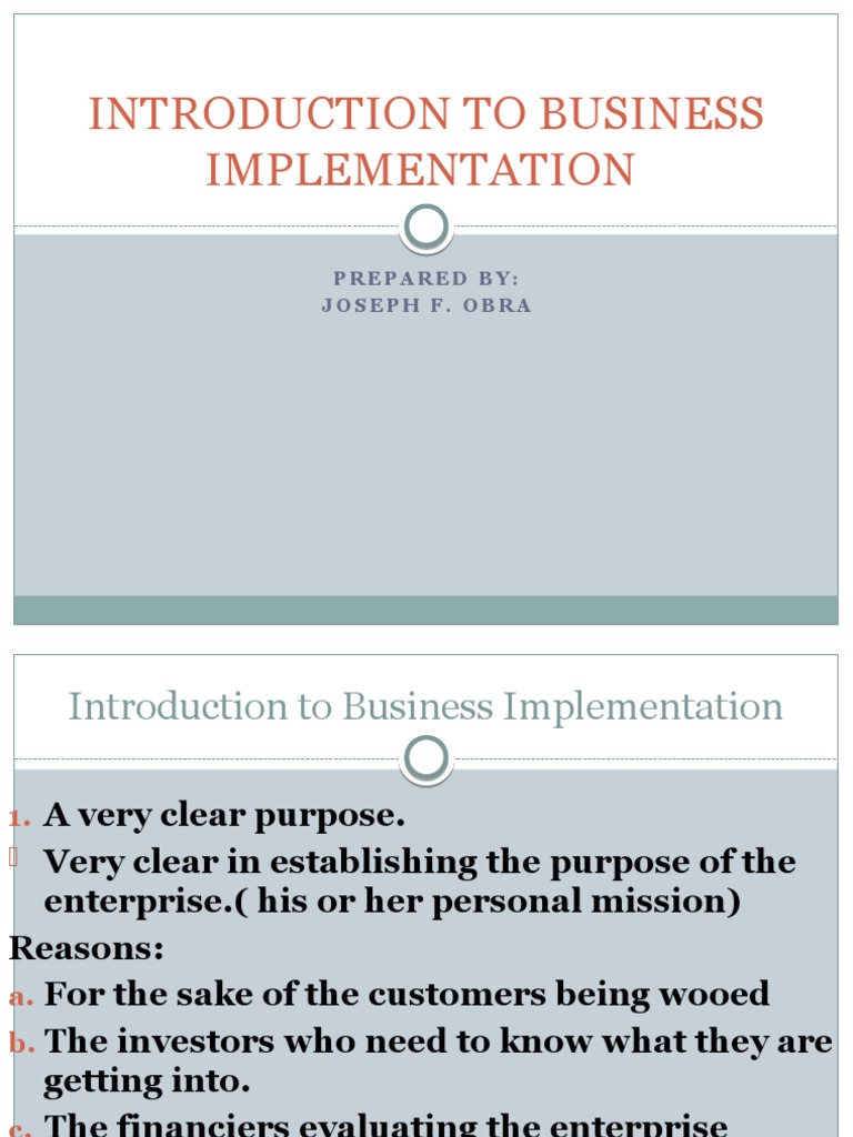 Introduction To Business Implementation: Prepared By: Joseph F. Obra ...