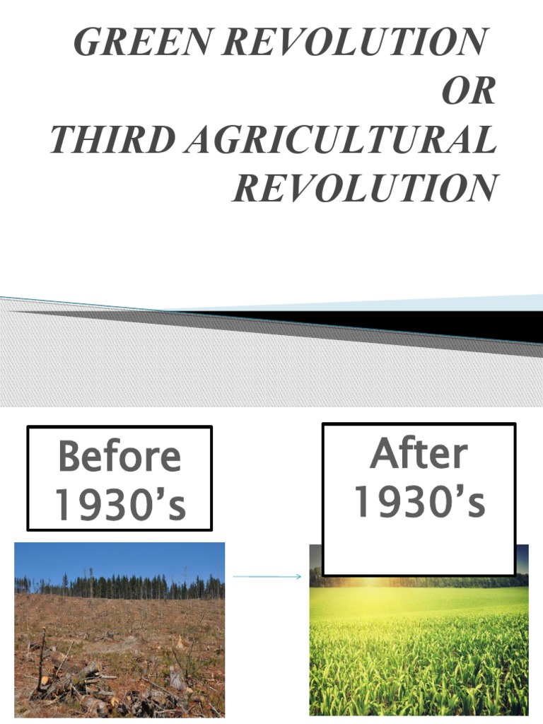 Green Revolution OR Third Agricultural Revolution | PDF | Green ...