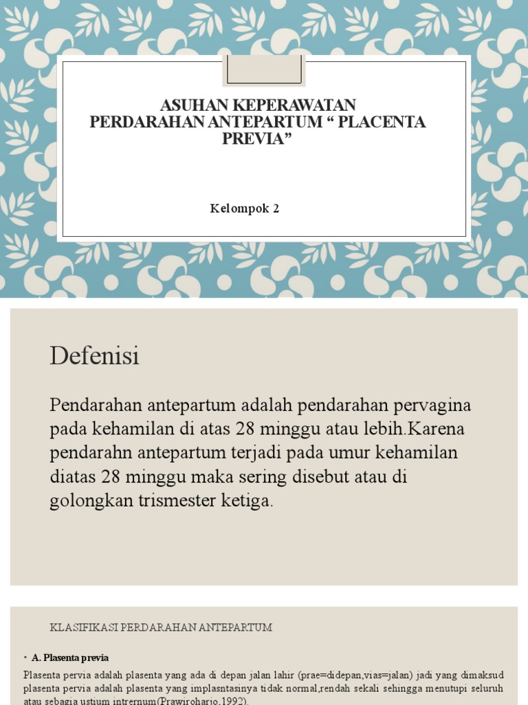 Askep Perdarahan Antertum PLASENTA PREVIA NEW | PDF