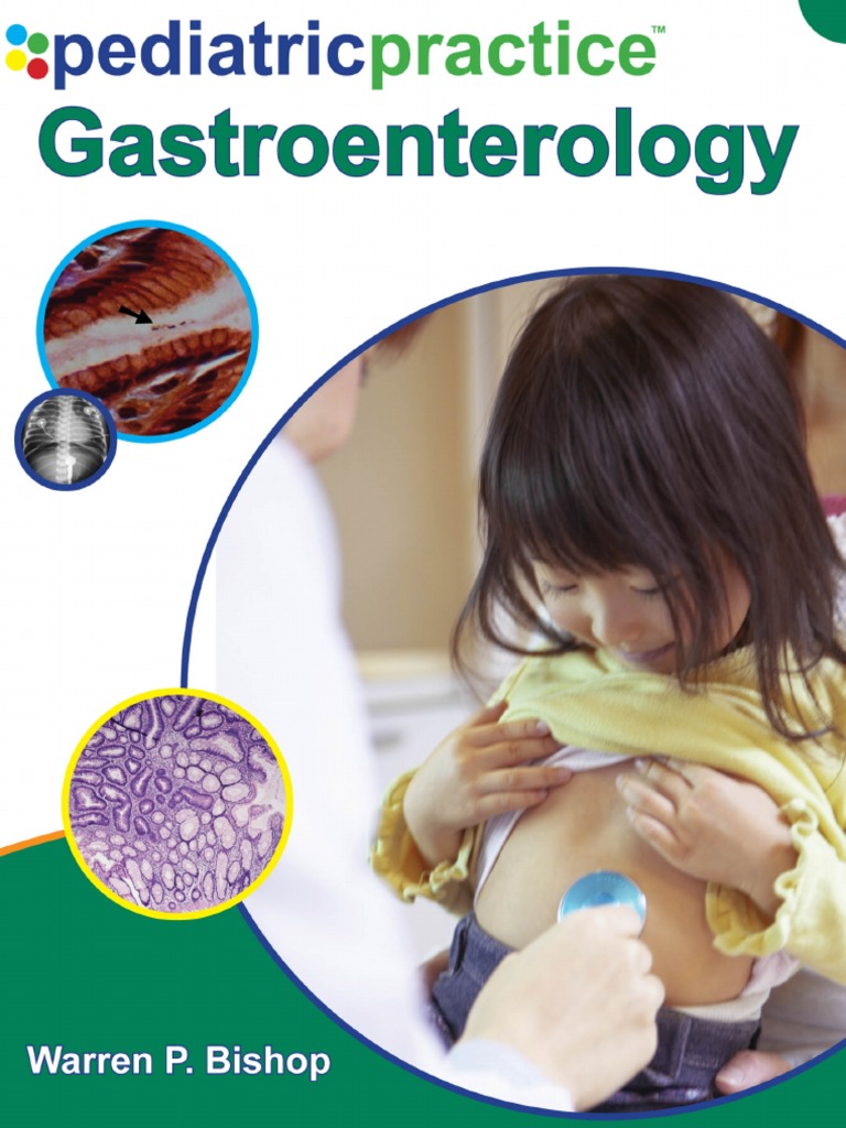Pediatric Practice Gastroenterology 1st Ed | PDF | Nausea | Pain