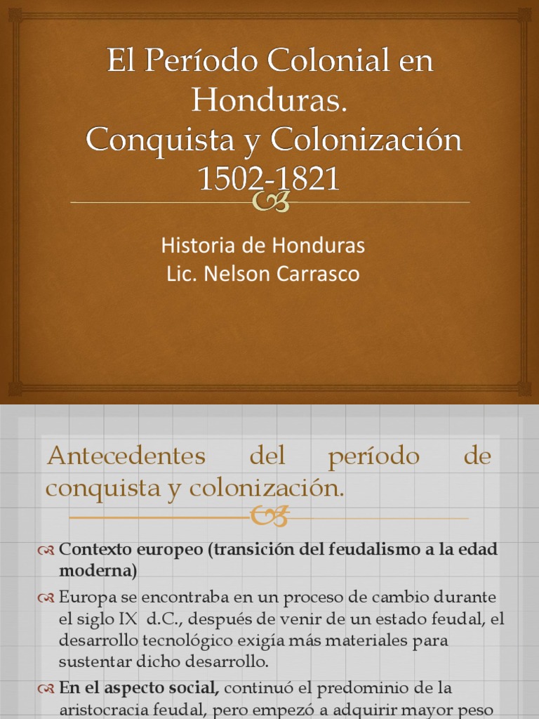 La Epoca Colonial en Honduras 1502-1821 | PDF | Honduras | Imperio español
