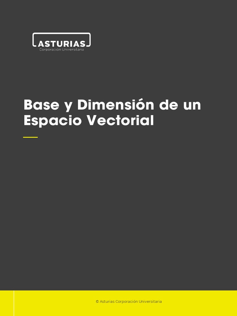 Unidad 3 Base y Dimension de Un Espacio Vectorial PDF | PDF | Espacio ... Unidad 3 Base y Dimension de Un Espacio Vectorial PDF | PDF | Espacio ...