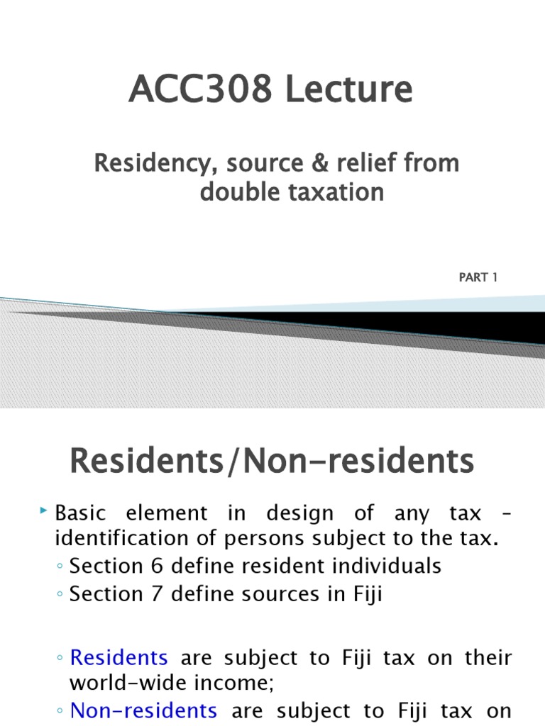 Lecture 3 Residency Source Relief From Double Tax Part 1 | PDF ...