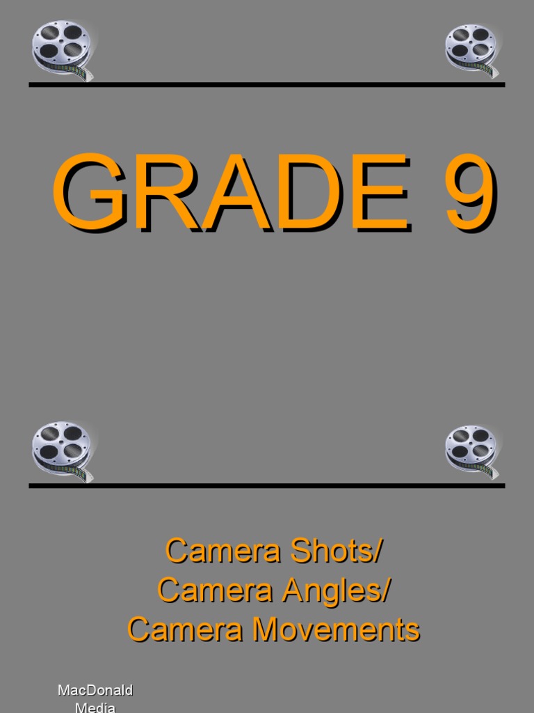 Grade 9 Camera Shots | PDF | Camera | Imaging