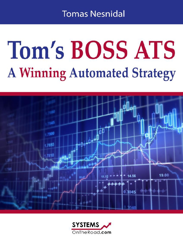 TOM BOSS Strategy - Systemsontheroad | PDF | Algorithmic Trading ...