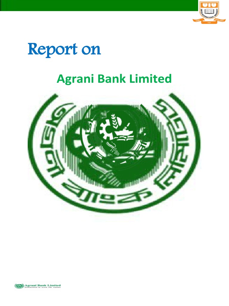 Report On: Agrani Bank Limited | PDF | Repurchase Agreement | Islamic ...