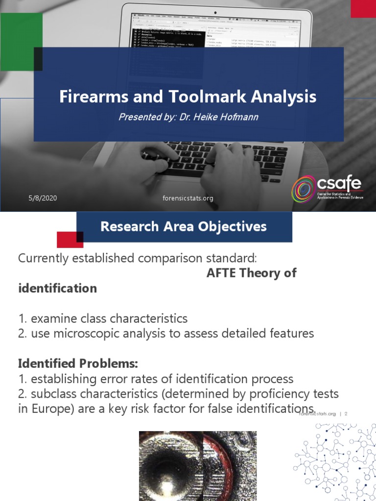 Firearms and Toolmark Analysis: Presented By: Dr. Heike Hofmann | PDF ...