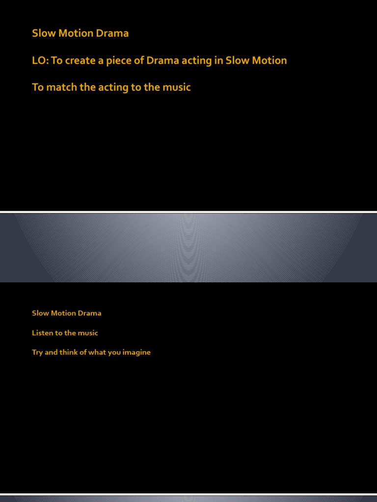 Slow Motion Drama | PDF