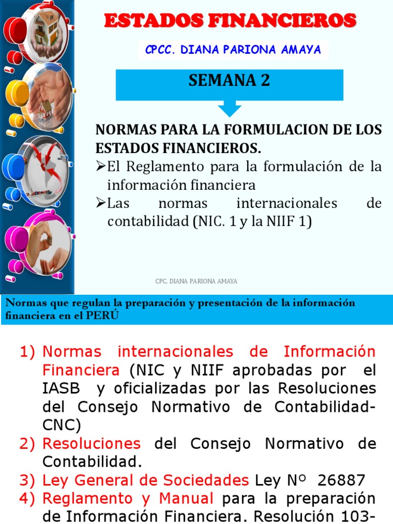 SEMANA 2 NORMAS PARA LA FORMULACIÓN DE LOS EEFF | PDF | normas internacionales de INFORMACION ...