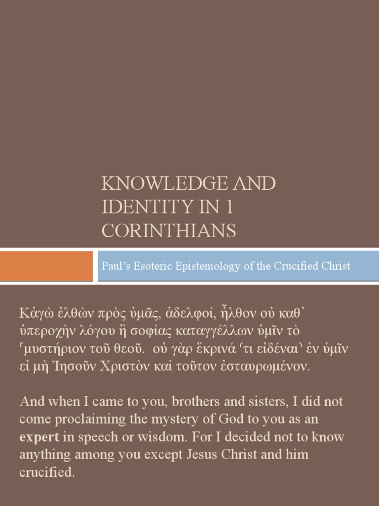 Knowledge and Identity in 1 Corinthians: Paul's Esoteric Epistemology ...