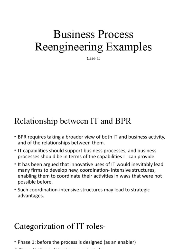 Business Process Reengineering Examples: Case 1 | PDF | Business ...