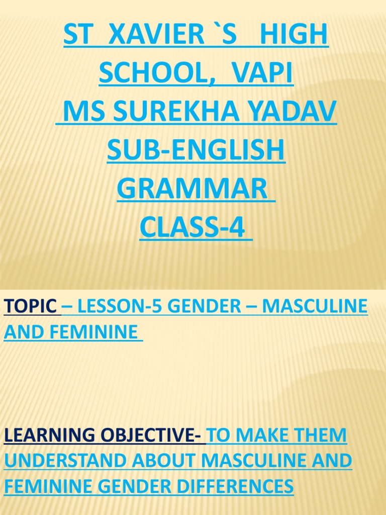 ST Xavier 'S High School, Vapi Ms Surekha Yadav Sub-English Grammar ...