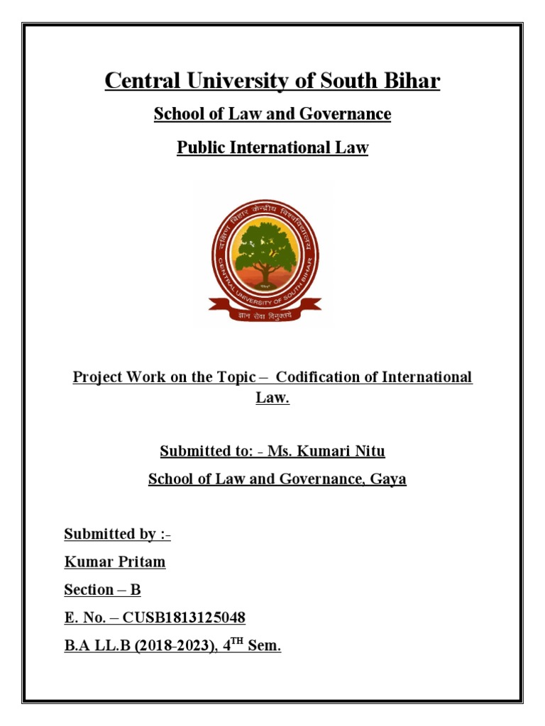 Codifying Public International Law: An Analysis of Kumar Pritam's Project on the Codification of ...