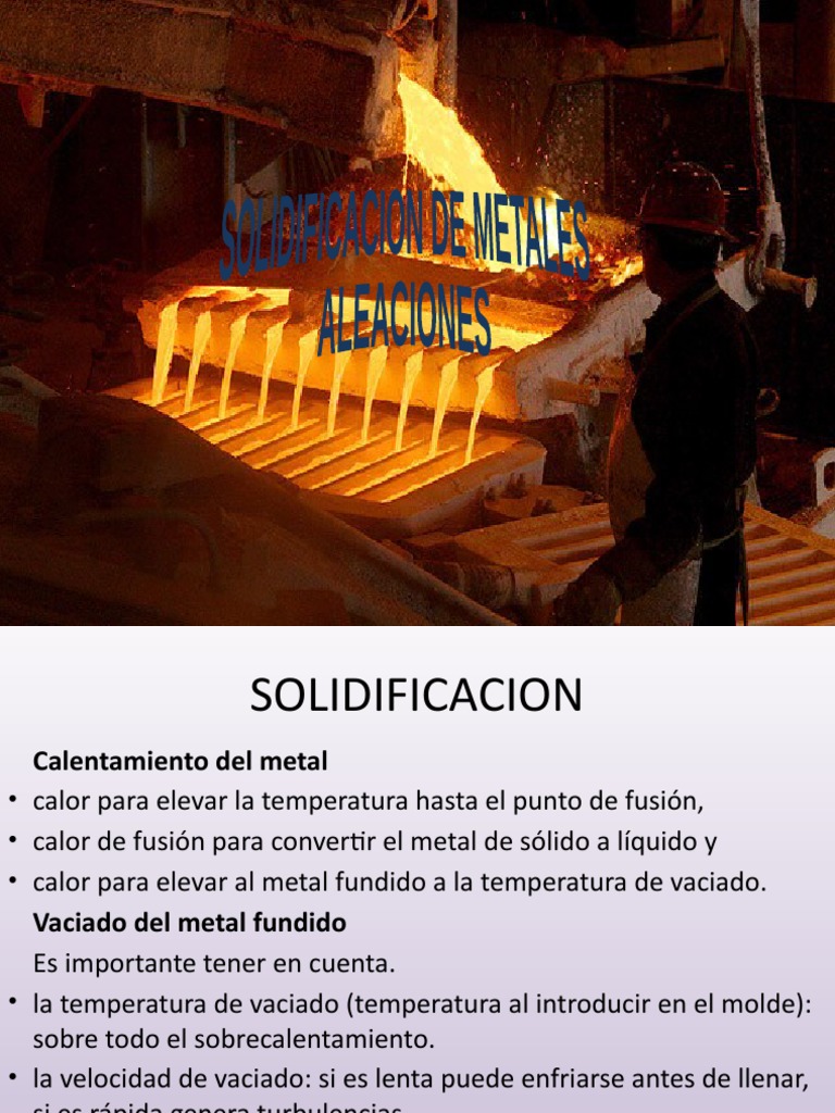 Solidificacion de Metales | PDF | Congelación | Fase (materia)