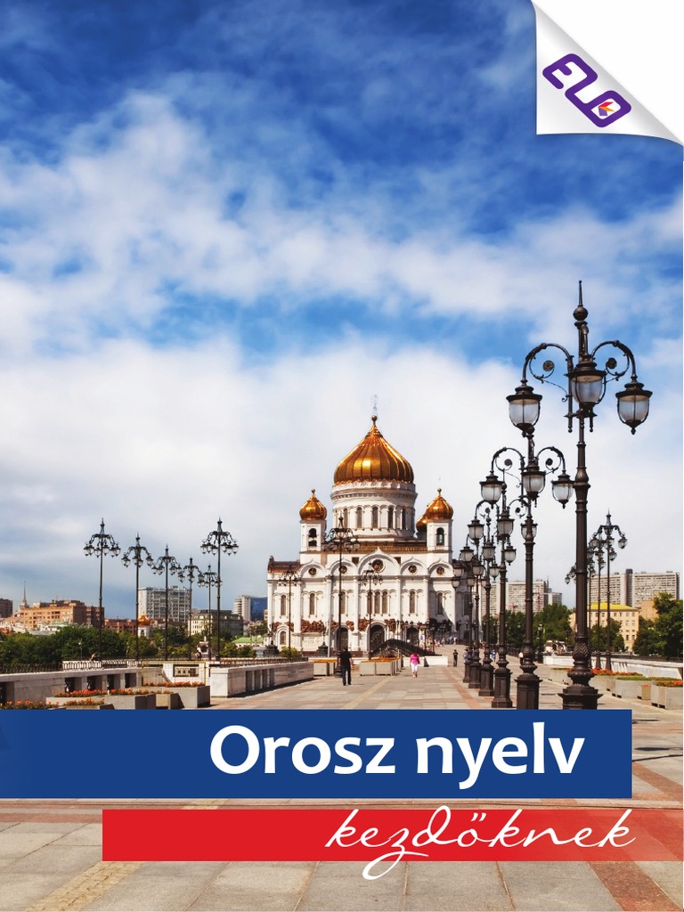 90 Orosz Nyelv Kezdoknek ELO | PDF