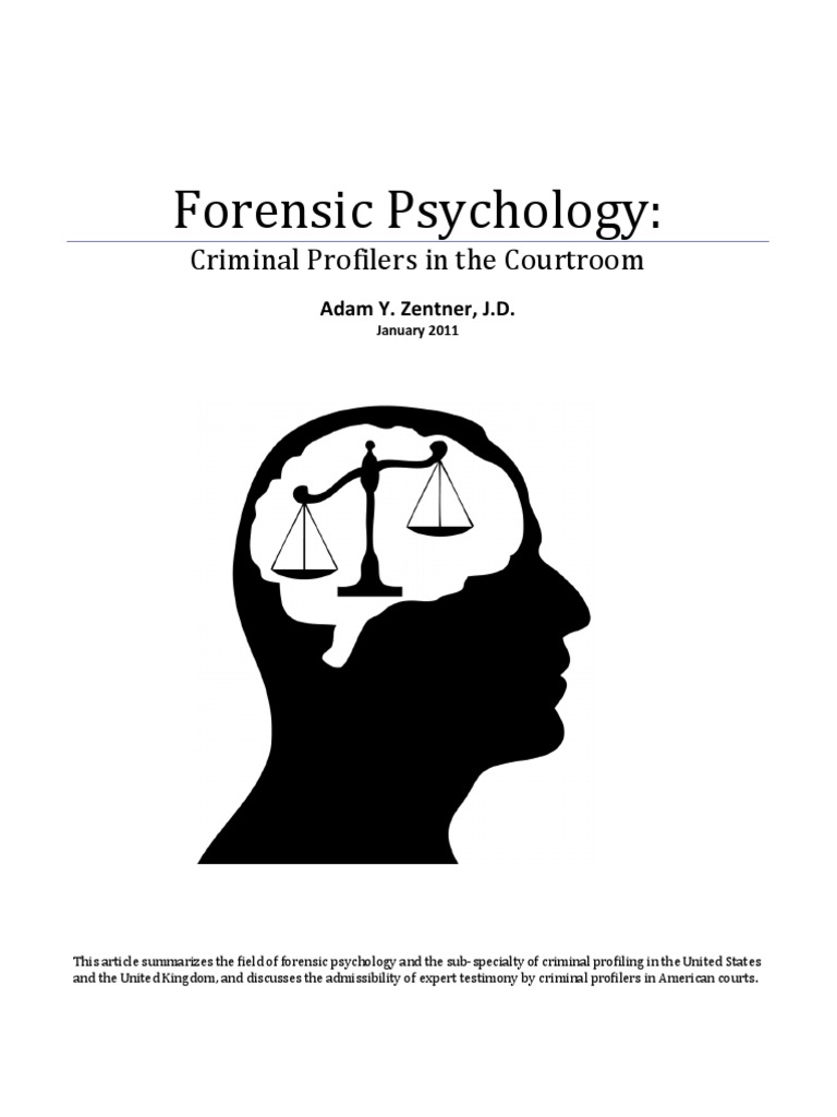 Forensic Psychology - Criminal Profilers in the Courtroom | Daubert ...