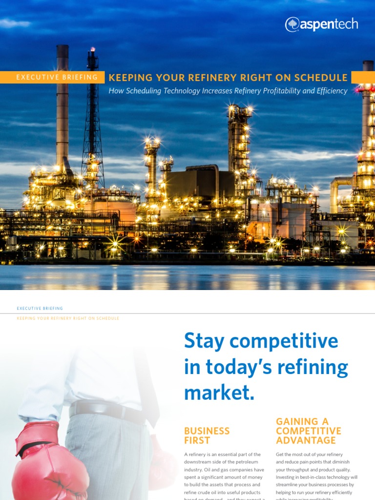 Keeping Your Refinery Right On Schedule: How Scheduling Technology ...