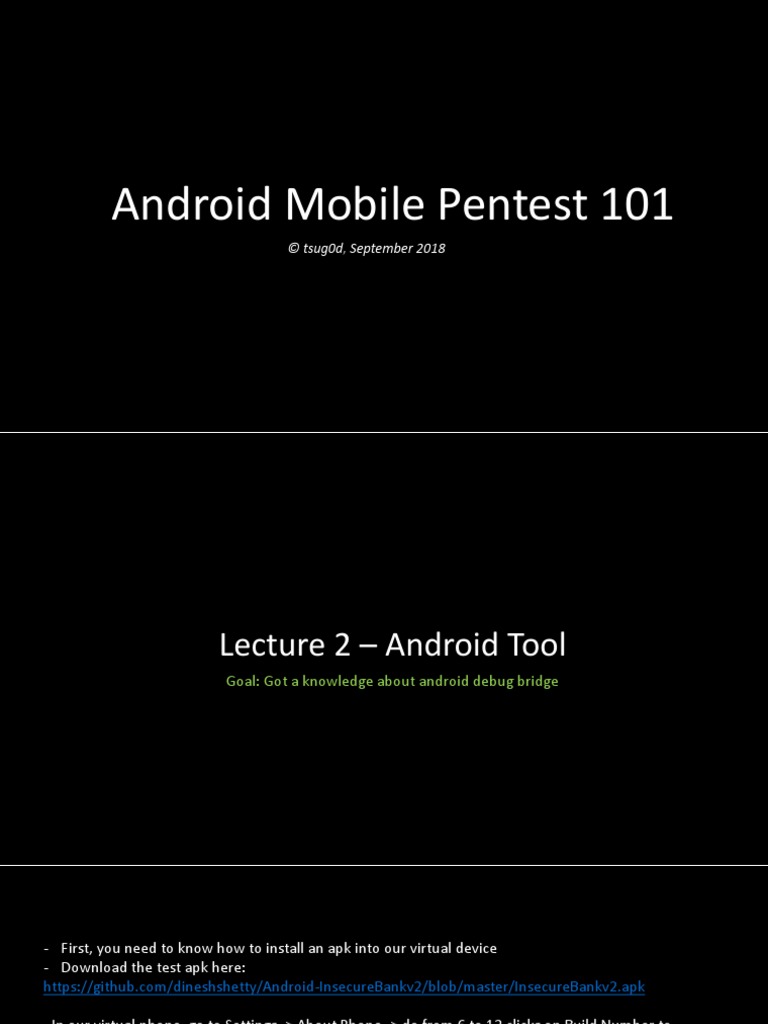 Android Mobile Pentest 101: © Tsug0d, September 2018 | PDF | Computers