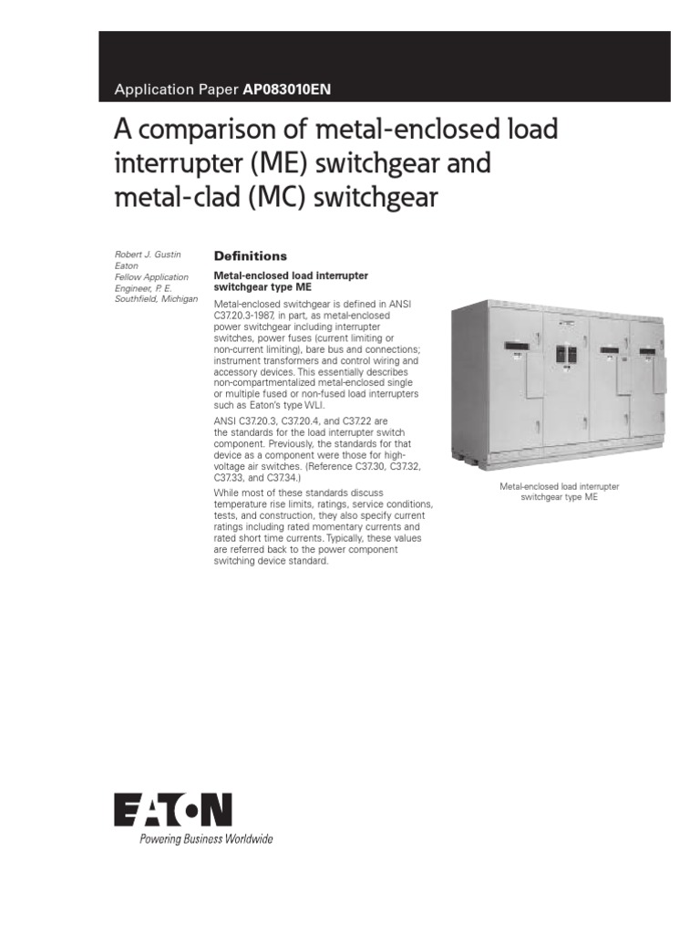 A Comparison of Metal-Enclosed Load Interrupter (ME) Switchgear and ...