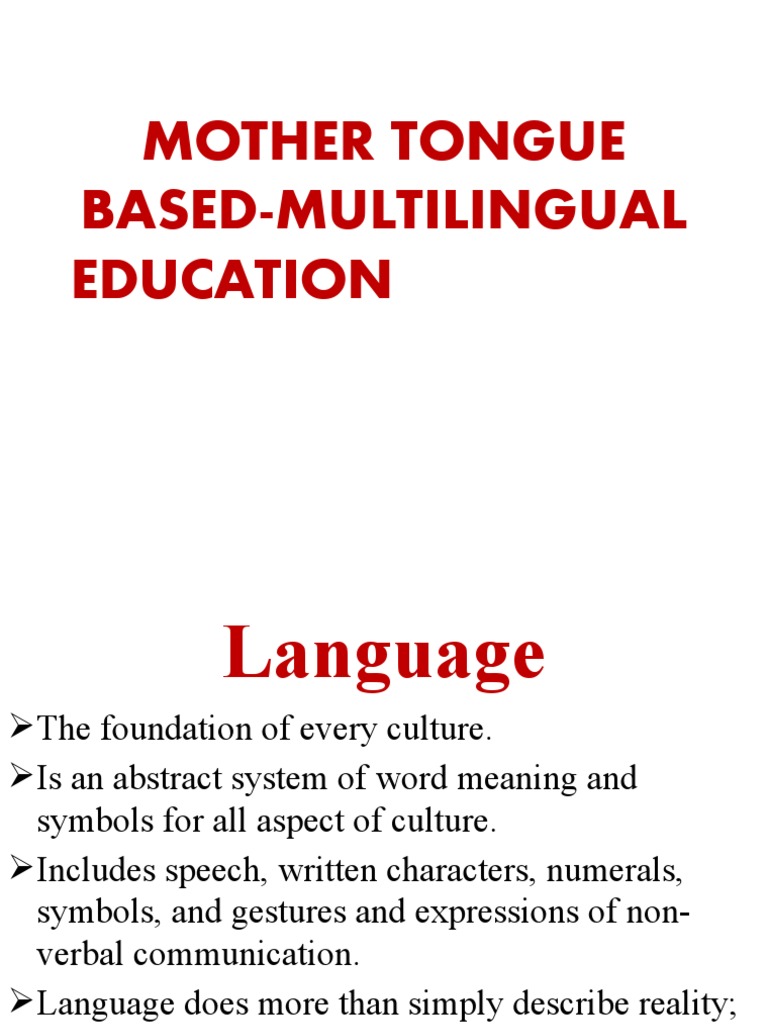Mother Tongue Based-Multilingual Education | PDF | Second Language | Multilingualism