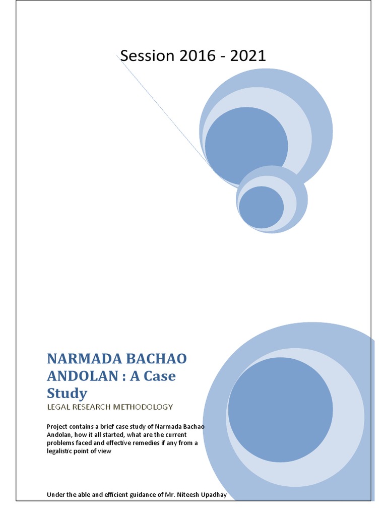 Session 2016 - 2021: Narmada Bachao Andolan: A Case Study | PDF