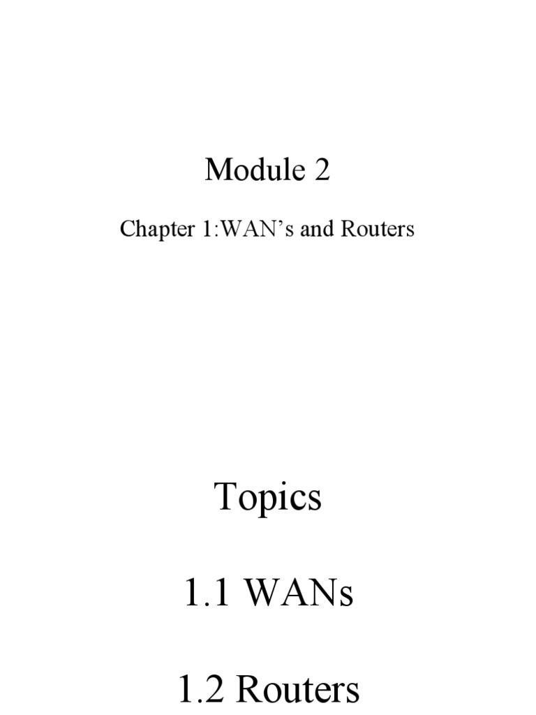 CCNA2 Module 1 | PDF | Router (Computing) | Wide Area Network