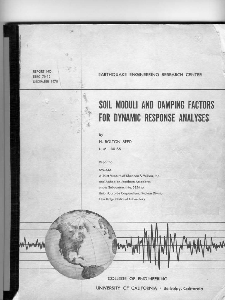 Soil Moduli and Damping Factors for Dynamic Response Analyses: A ...