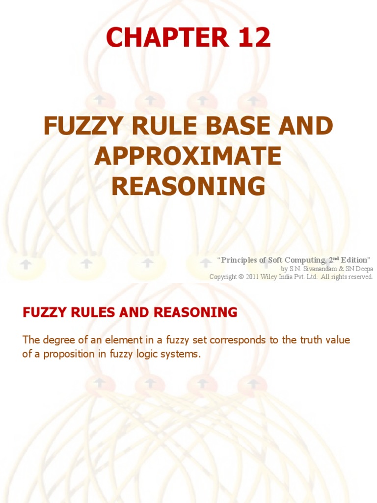 Fuzzy Rule Base and Approximate Reasoning: "Principles of Soft Computing, 2 | PDF | Fuzzy Logic ...