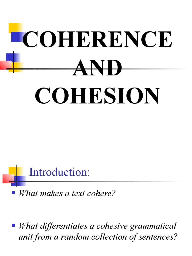 Coherence AND Cohesion | PDF | Mummy | Sentence (Linguistics)