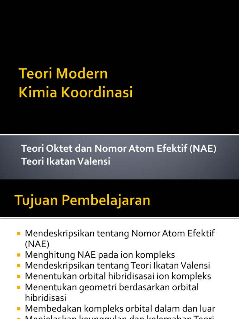 Teori Oktet Dan Nomor Atom Efektif (NAE) Teori Ikatan Valensi | PDF