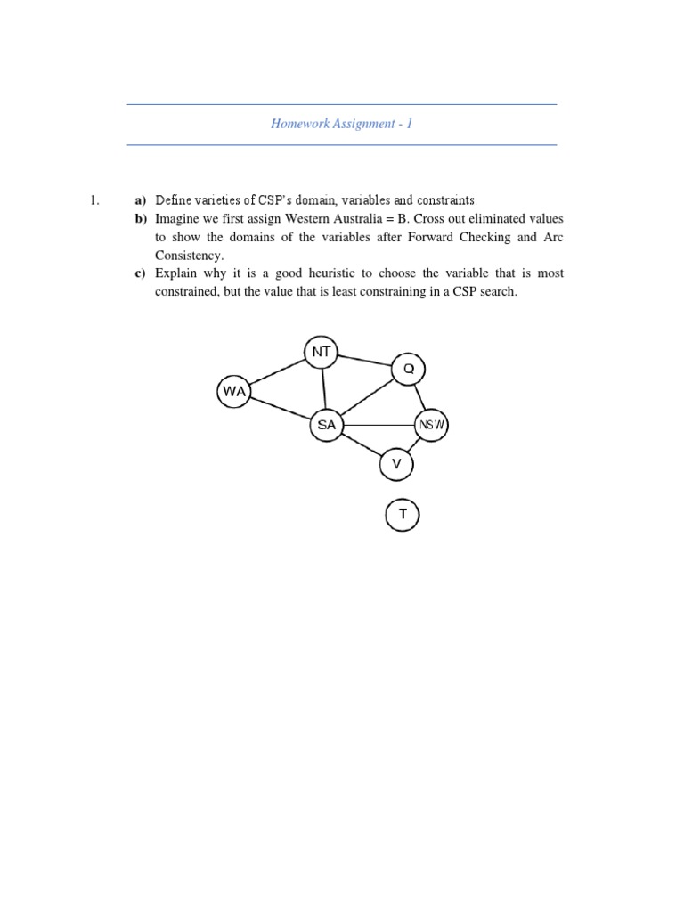 A) Define Varieties of CSP's Domain, Variables and Constraints. B ...