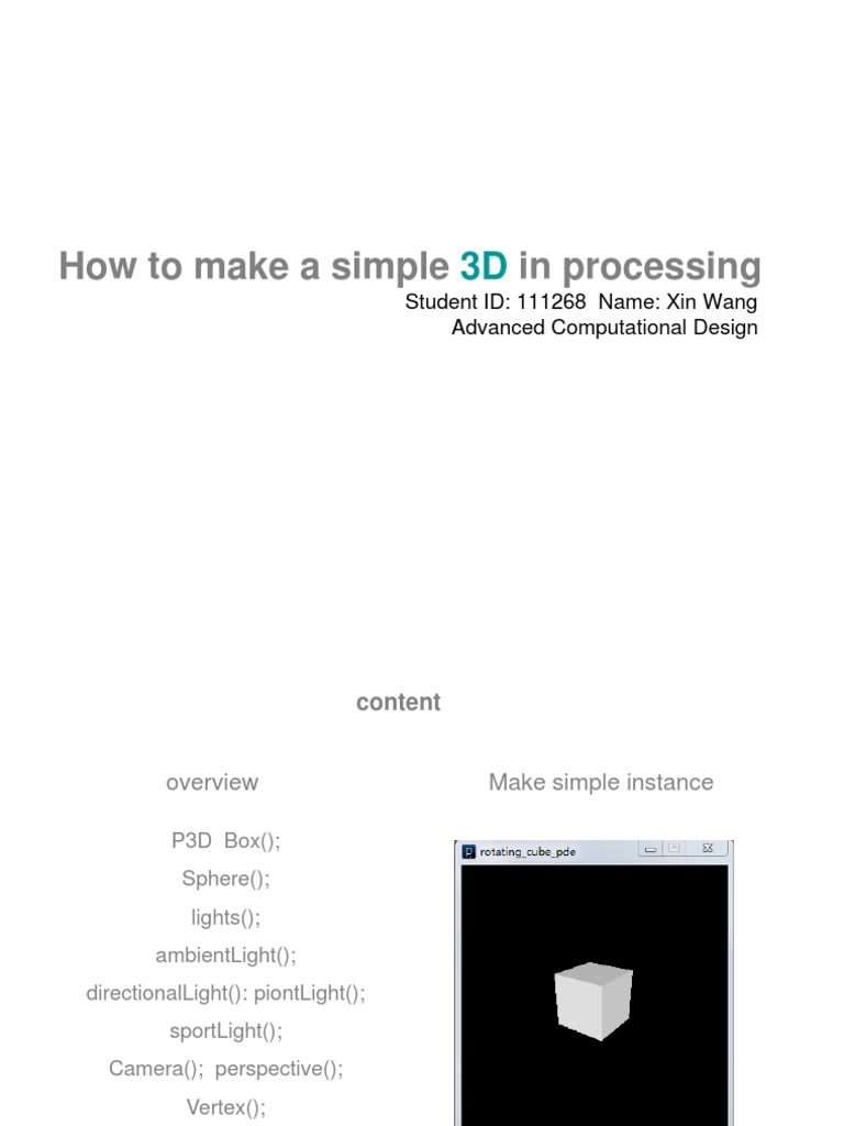 XinWang-How To Make A Simple 3D in Processing | PDF | 3 D Computer ...
