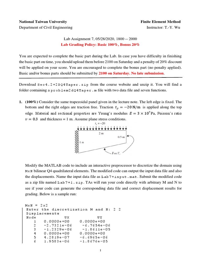 National Taiwan University Finite Element Method: Lab Grading Policy: Basic 100%, Bonus 20% ...