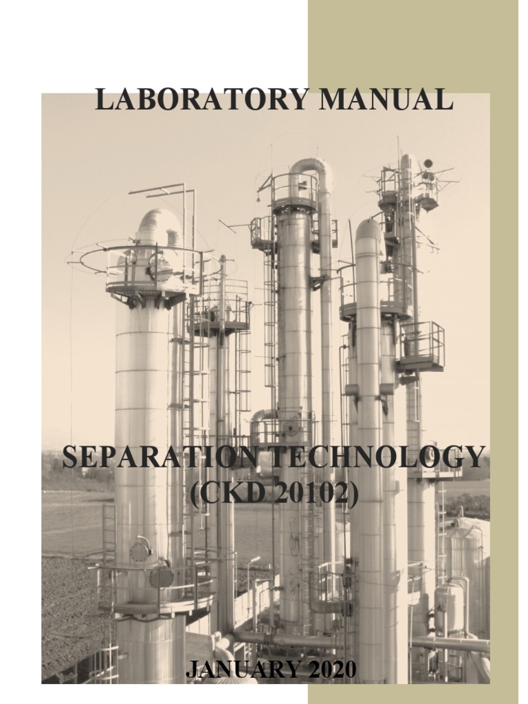Lab Manual Separation Tech Jan 2020 | PDF | Distillation | Filtration