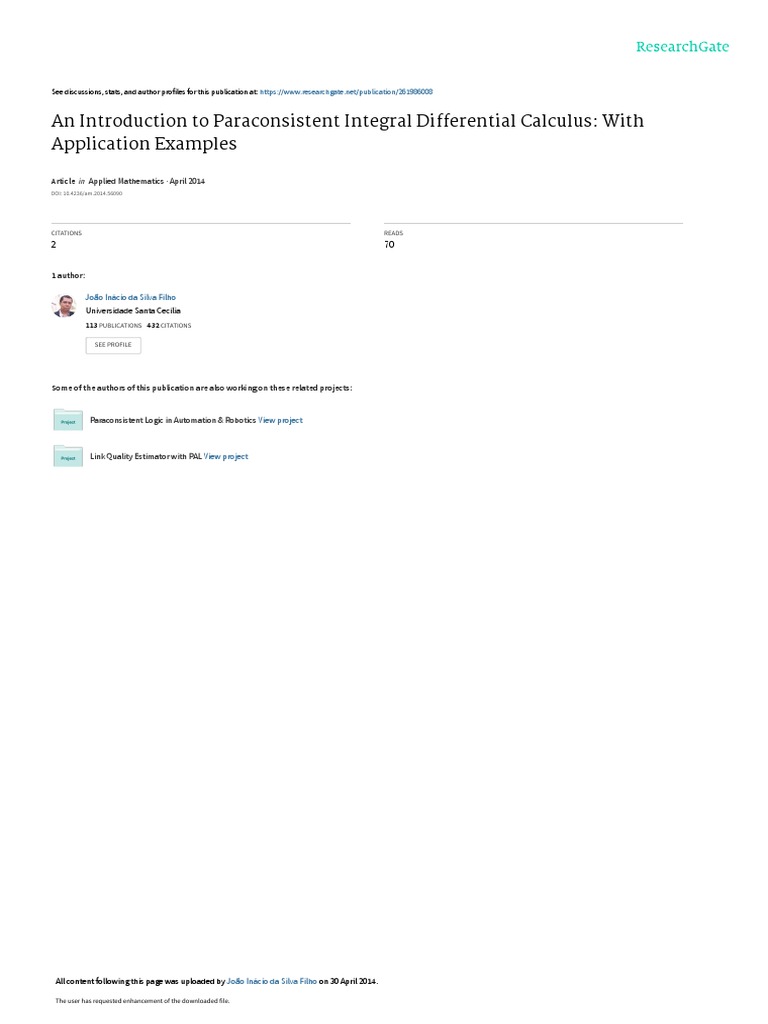 An Introduction To Paraconsistent Integral Differential Calculus: With Application Examples ...
