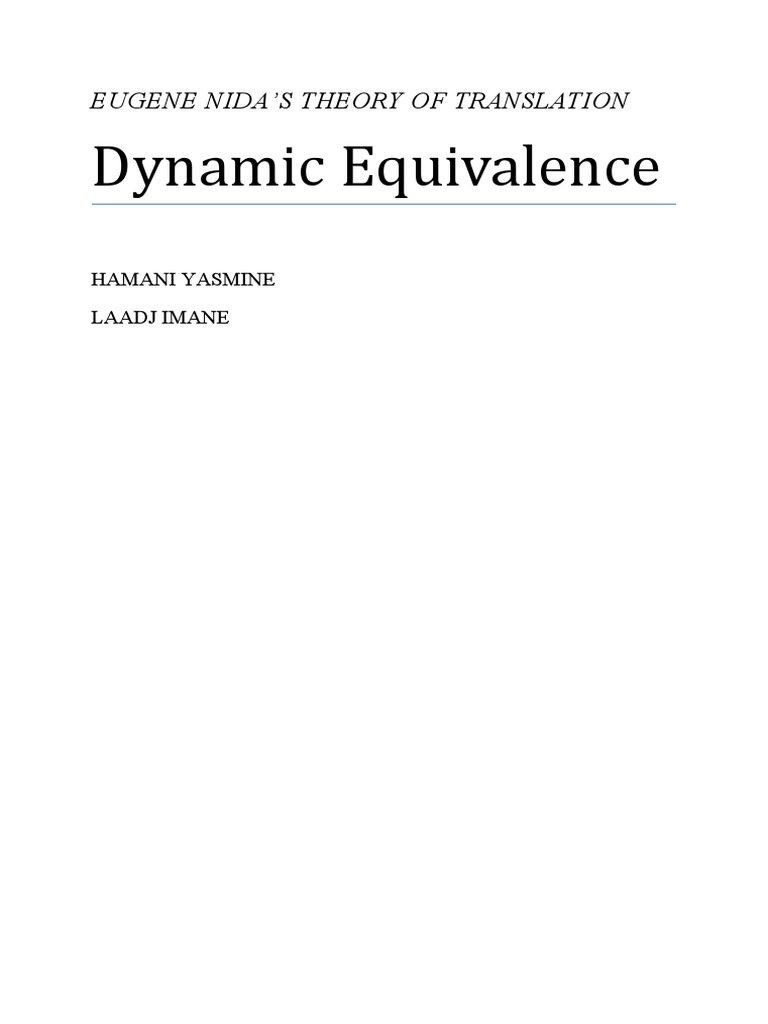 Dynamic Equivalence: Eugene Nida'S Theory of Translation | PDF ...