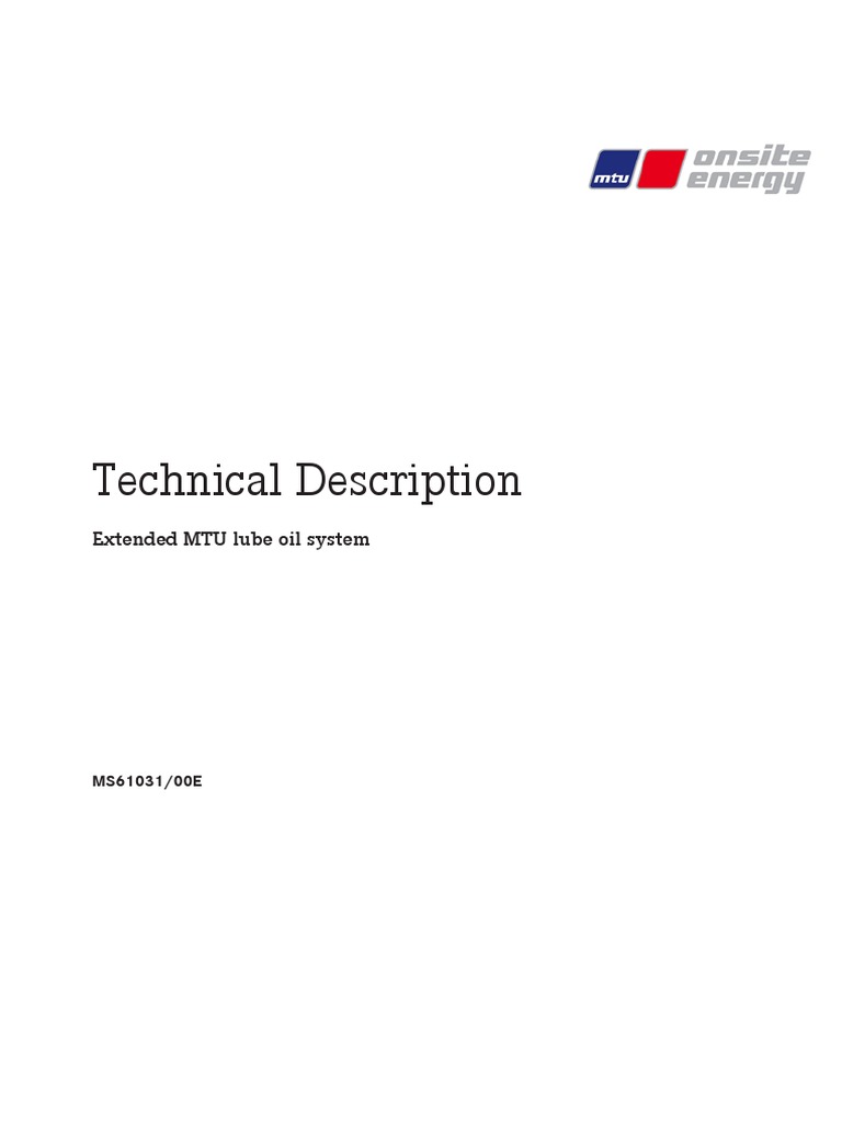 Technical Description: Extended MTU Lube Oil System | PDF | Pump | Leak