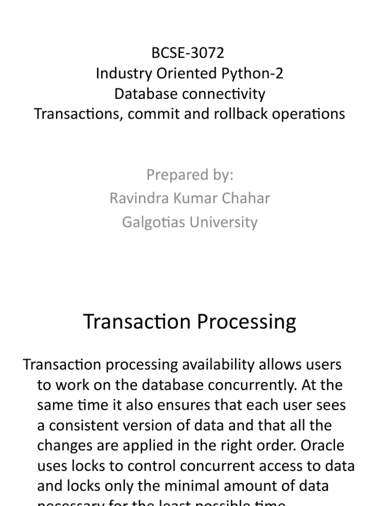 BCSE-3072 Industry Oriented Python-2 Database Connectivity Transactions, Commit and Rollback ...
