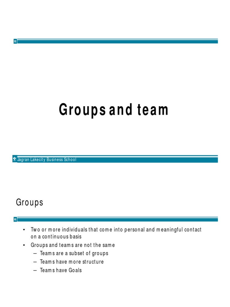 Groups and Team: Jagran Lakecity Business School | PDF | Systems Theory ...