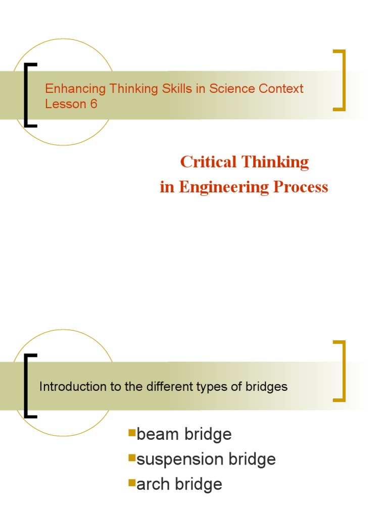 Critical Thinking in Engineering Process | PDF | Beam (Structure) | Bridge
