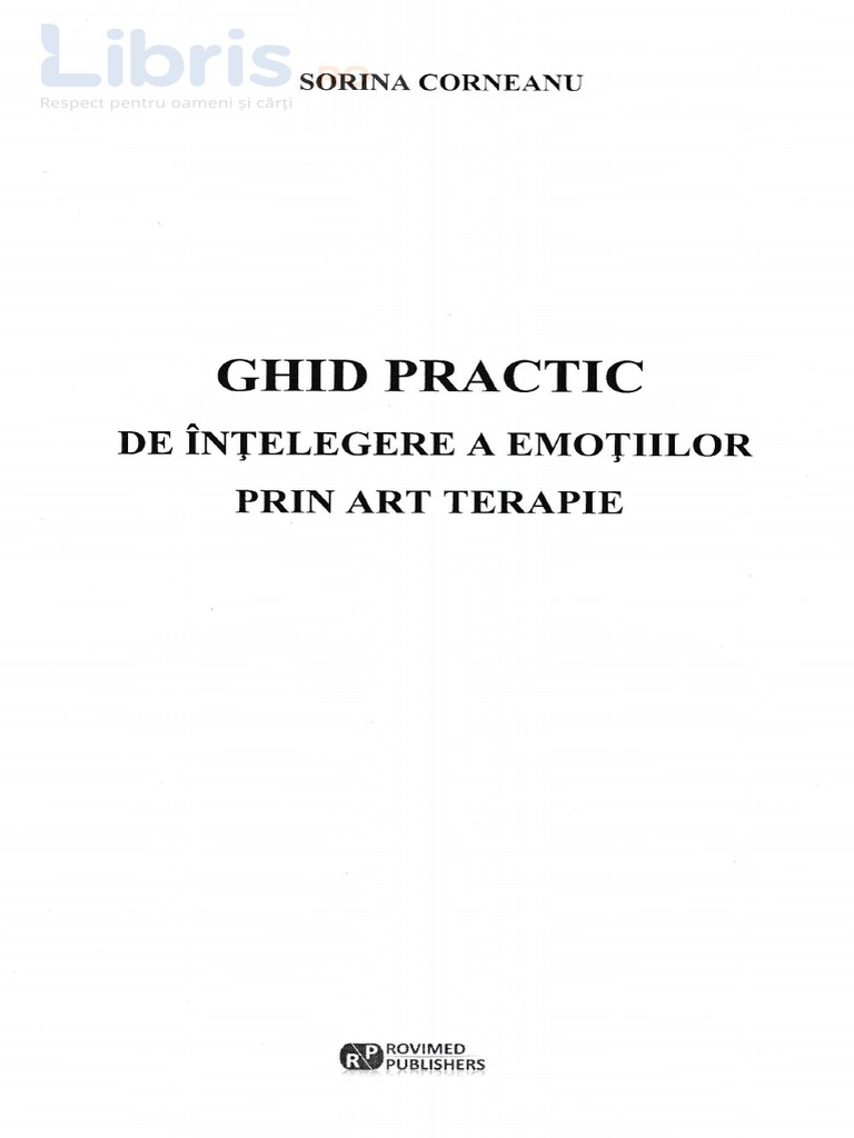 Ghid Practic de Intelegre A Emotiilor Prin Art Terapie - Sorina Corneanu | PDF
