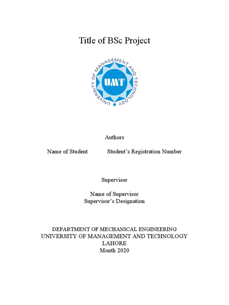Title of BSC Project: Authors Name of Student Student'S Registration ...