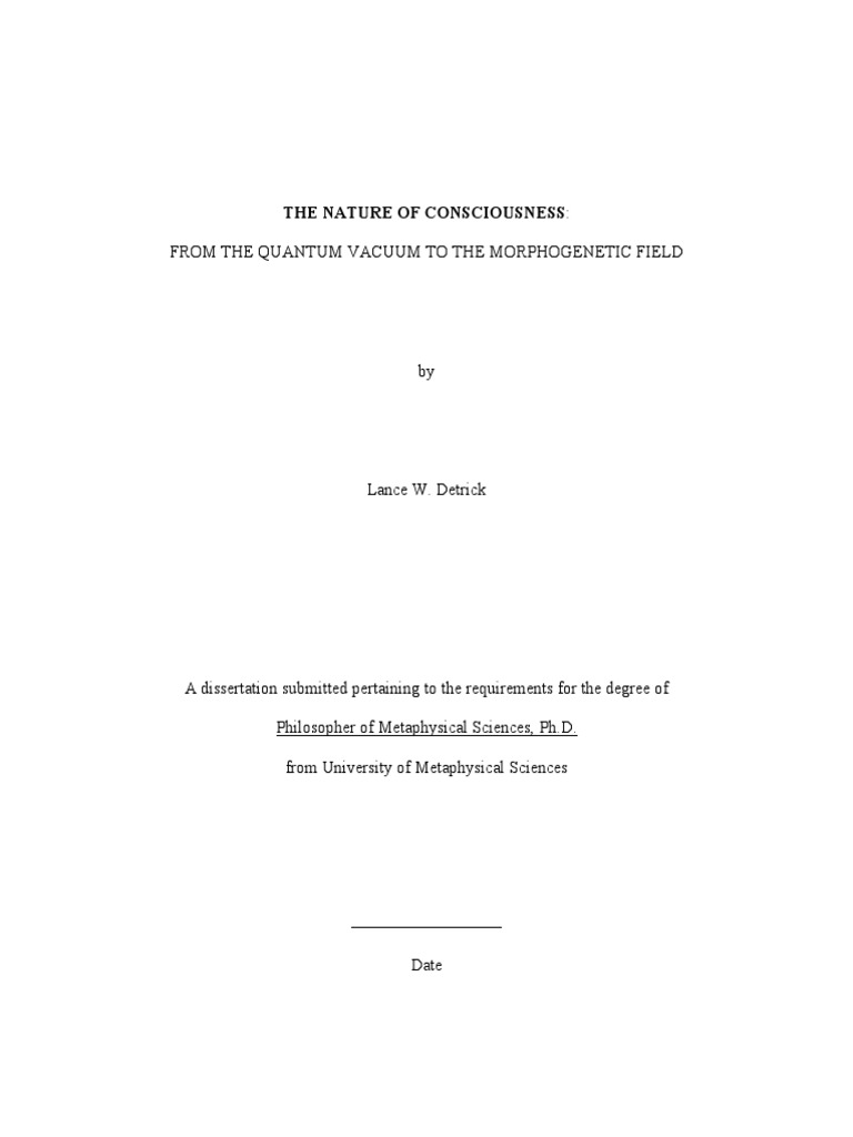 The Nature of Consciousness: From The Quantum Vacuum To The ...