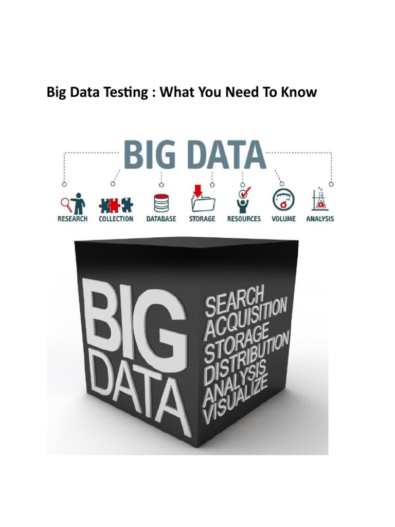 Big Data Testing: What You Need To Know | PDF | Big Data | Software Testing